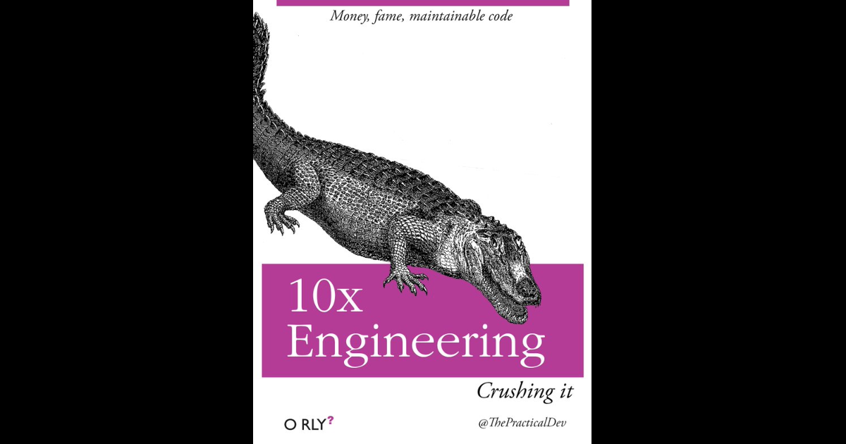 10x Engineering | O'RLY Covers