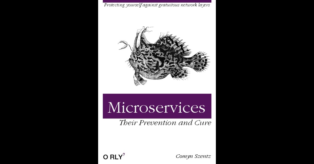 Microservices | O'RLY Covers