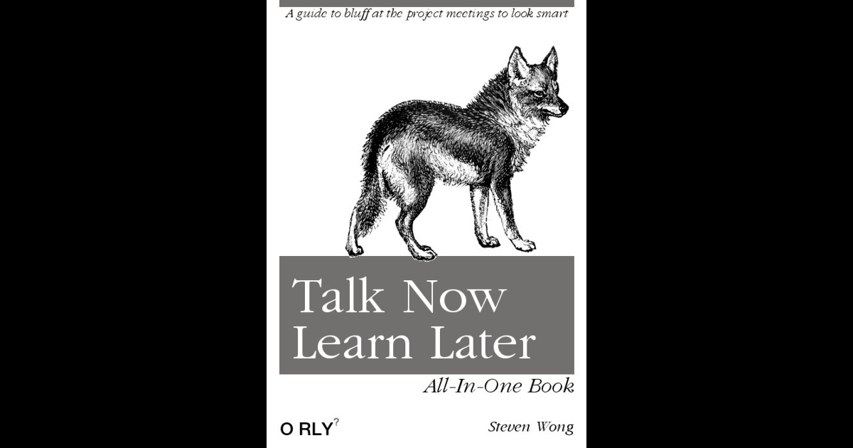 Talk Now Learn Later | O'RLY Covers